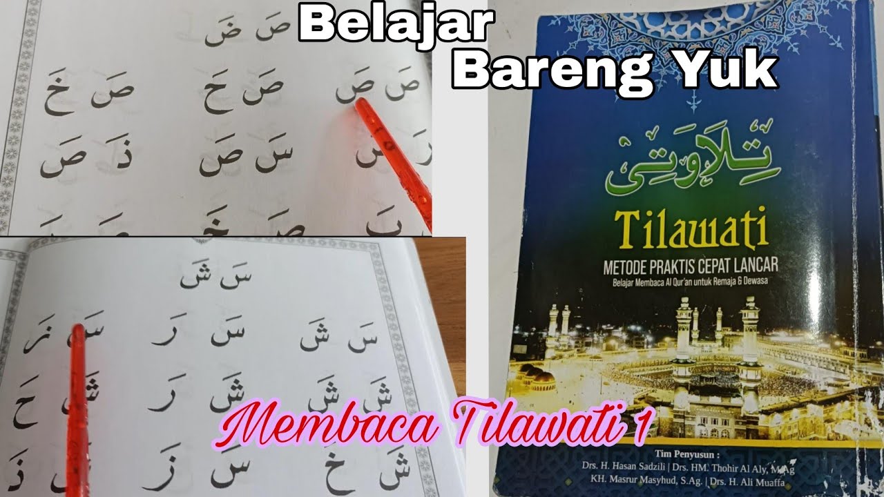 Belajar Membaca Tilawati Remaja Level 1 - Halaman 7 dan 8 - Metode ...