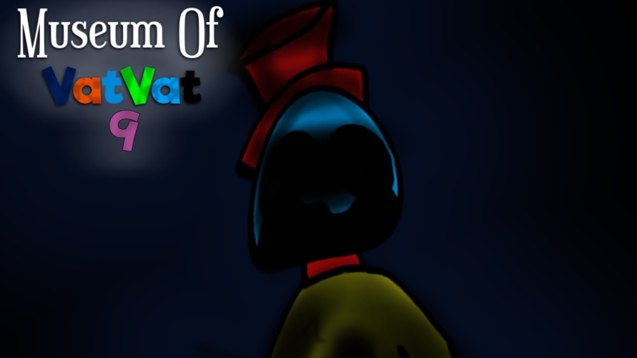 Museum Of VatVat 9 - Teaser Trailer - YouTube