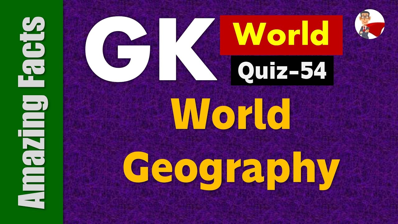 World GK Quiz Important Questions and Answers Part-54 // Amazing Facts ...