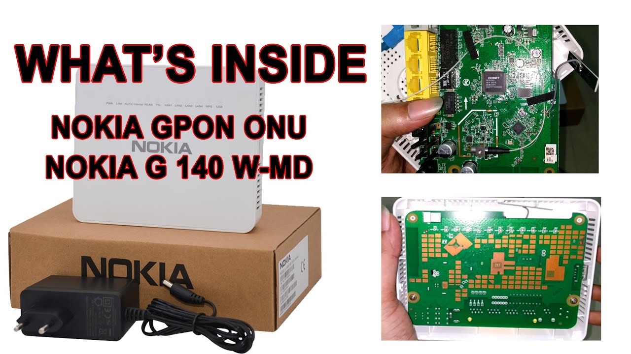 A Look Inside a NOKIA G140-W-MD GPON ONU MODEM - YouTube