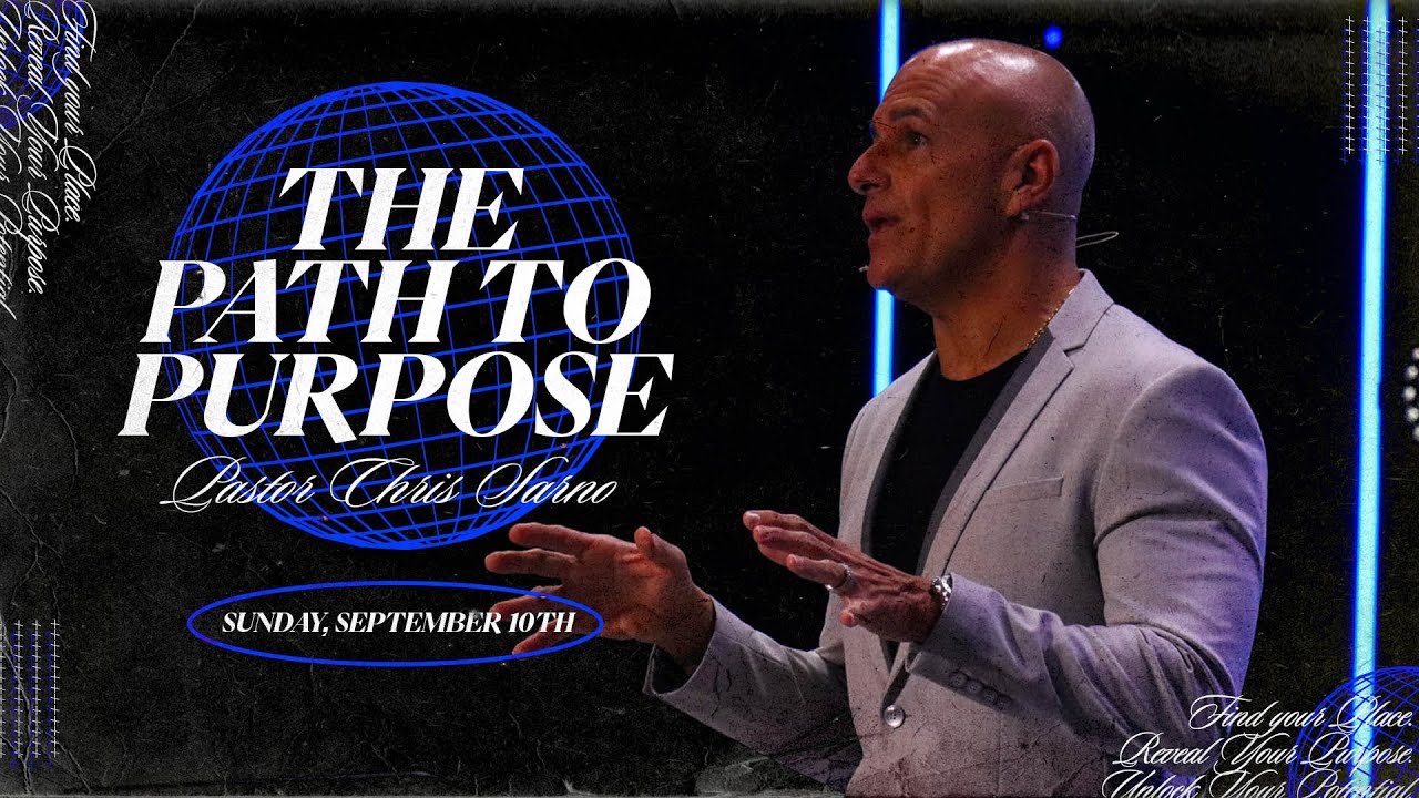 The Path To Purpose | You Have A Place In This World - Part 2 | Pastor ...