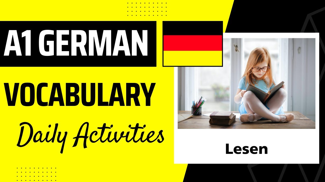 GERMAN A1 VOCABULARY - DAILY ACTIVITIES - YouTube