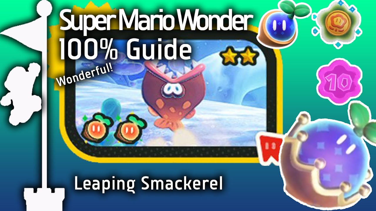 Leaping Smackerel (Super Mario Bros. Wonder Guide) - YouTube