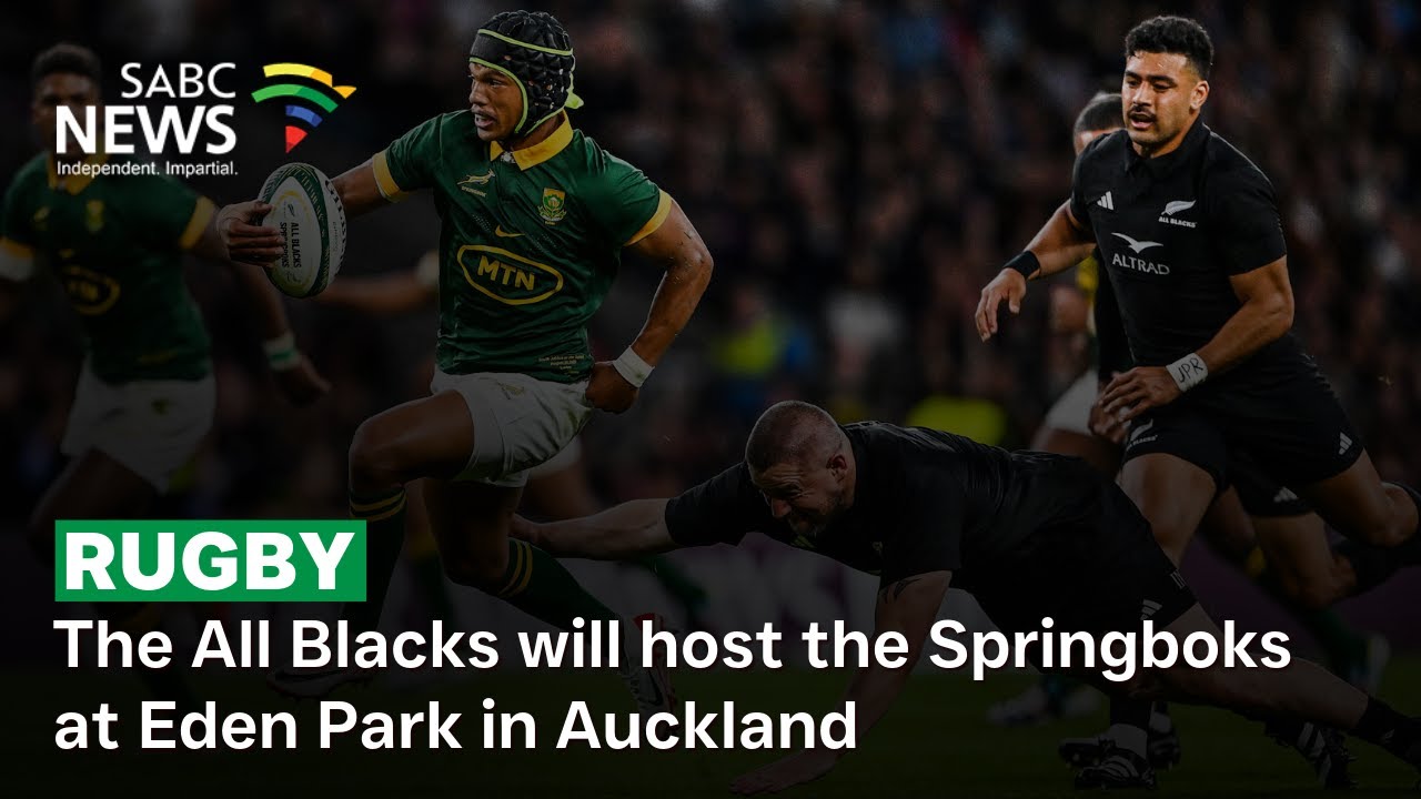 All Blacks vs Springboks at Eden Park preview with Puledi Manamela ...