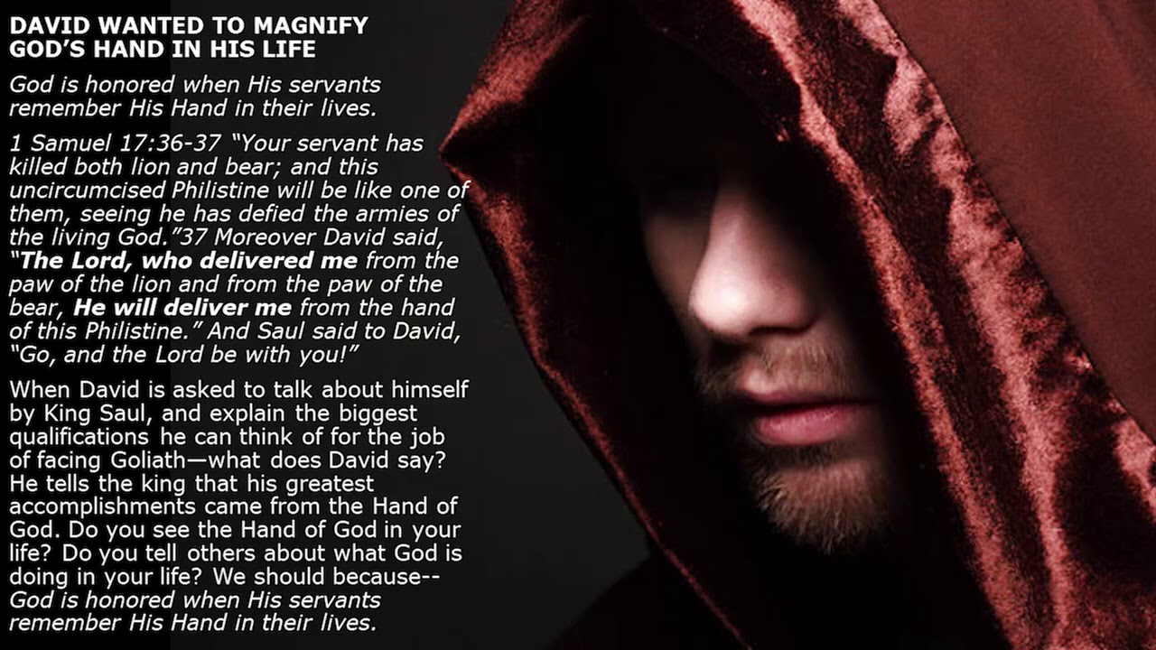 HOW TO MAGNIFY GOD TODAY--Our Lives, Like David's, Should Magnify God's ...