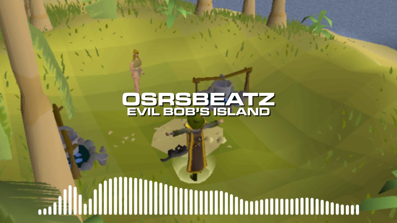 Runescape 07 - Evil Bob's Island (Trap Remix) - YouTube