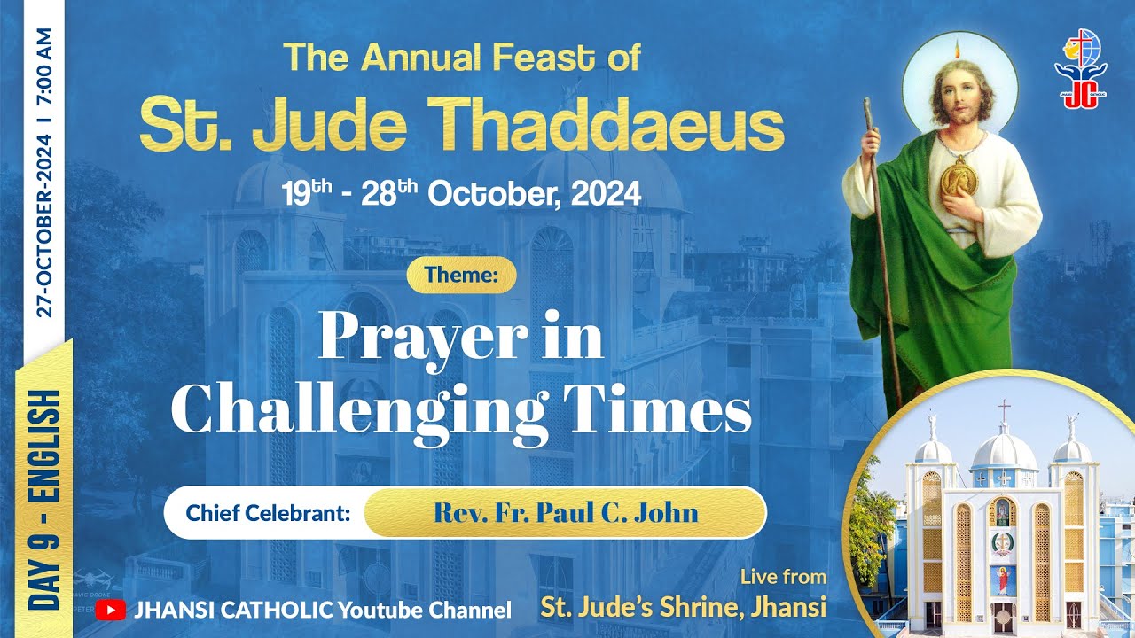 Day 9 • English • 07:00 AM || Feast of St. Jude Thaddaeus - 2024 II ...