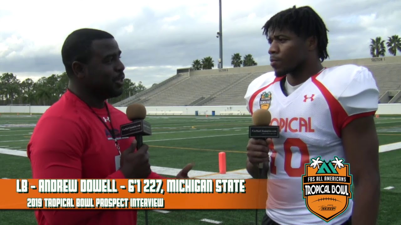 2019 Tropical Bowl Prospect Interview: Andrew Dowell, Michigan State ...