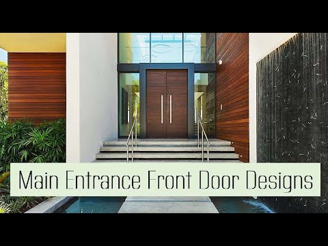Main Entrance Front Door Design Ideas - YouTube