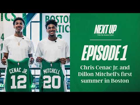 Nächster Halt: Chris Cenac Jr. & Dillon Mitchell kommen in Boston an, Hugo Gonzalez setzt seine E...