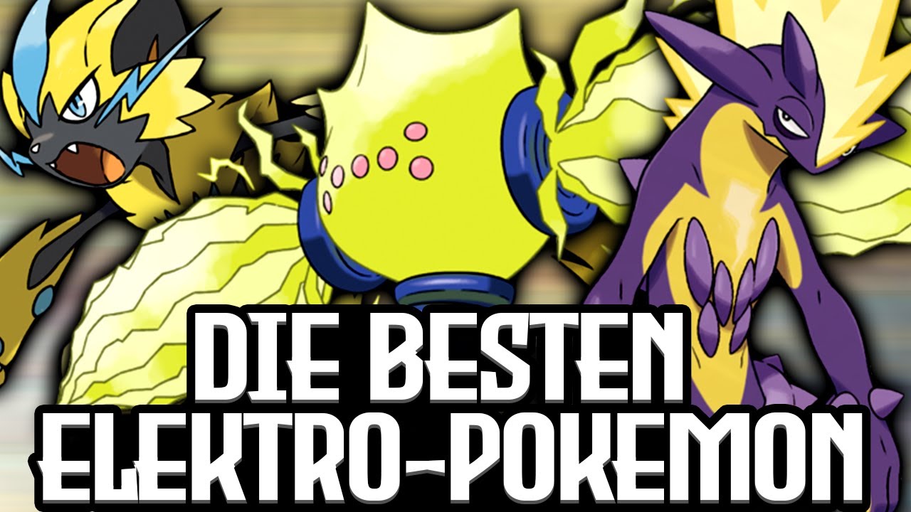 DIE BESTEN ELEKTRO-POKÉMON! - YouTube