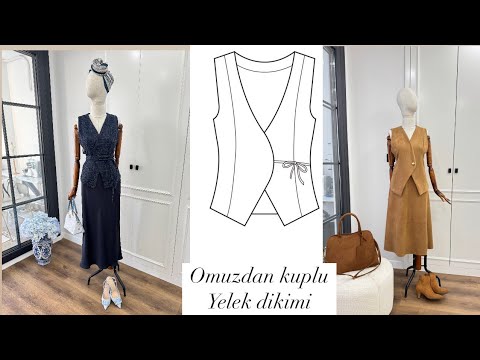 Omuzdan kuplu yelek dikimi