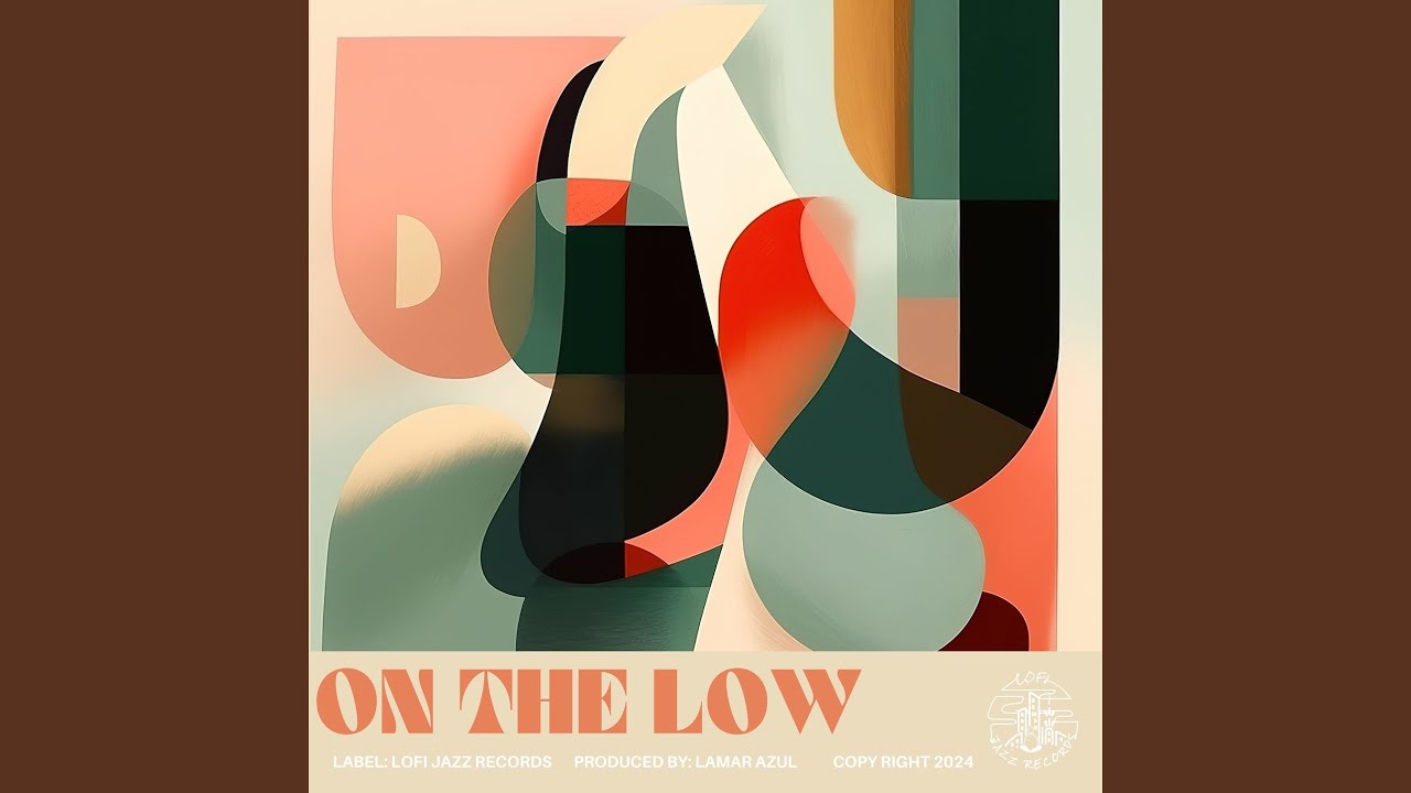 On The Low - YouTube