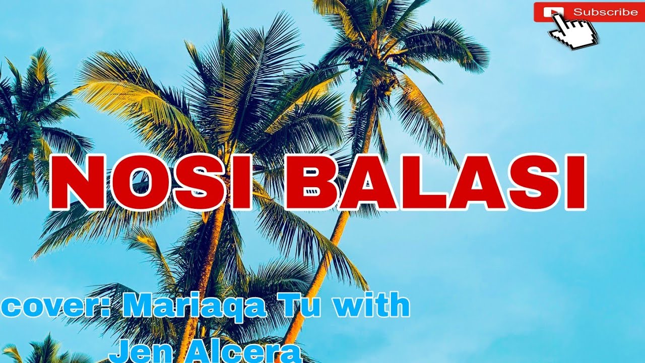 NOSI BALASI(Cover)Jen Alcera and Mariaqa Tu - YouTube