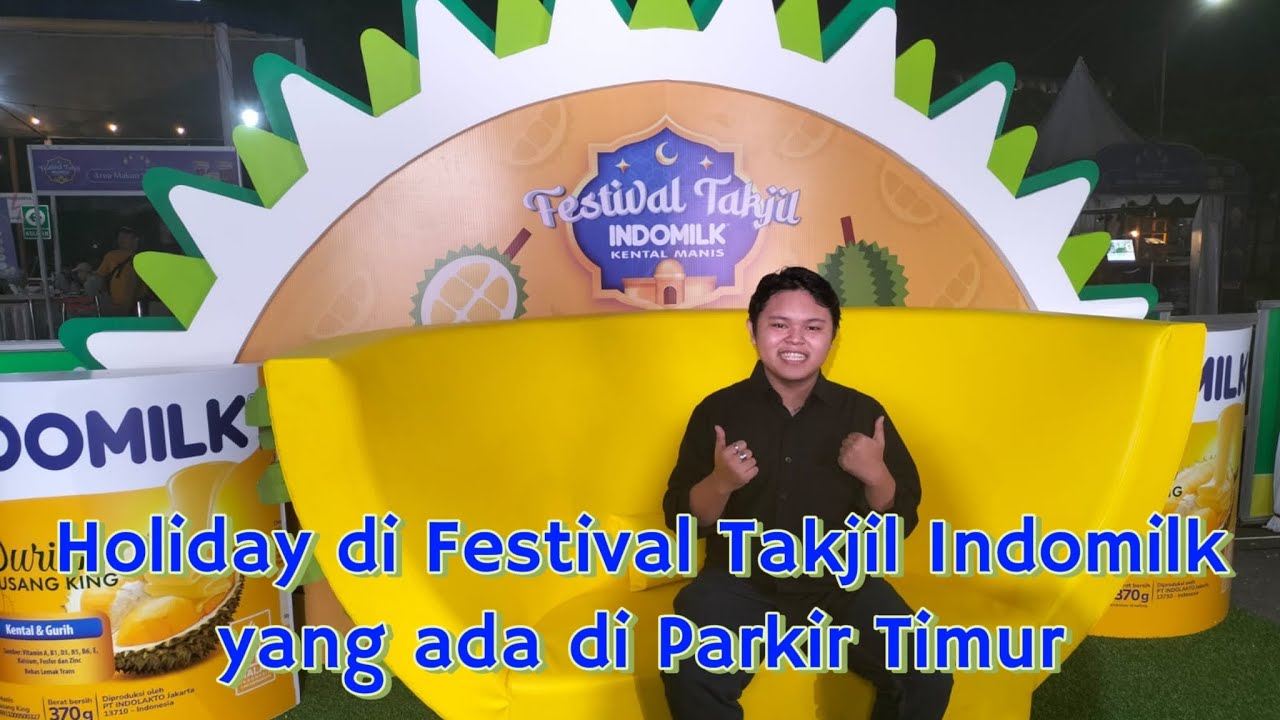 Holiday di Festival Takjil Indomilk di Parkir Timur Delta Plasa ...