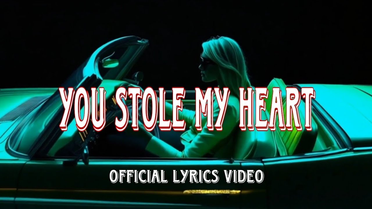 You Stole My Heart - Unreleased Lyrics / Official Music Video With ...