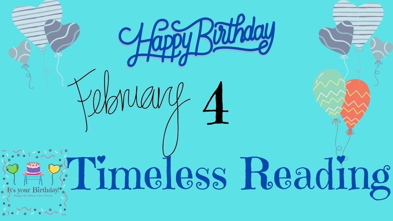 It's your Birthday - February 4 - YouTube