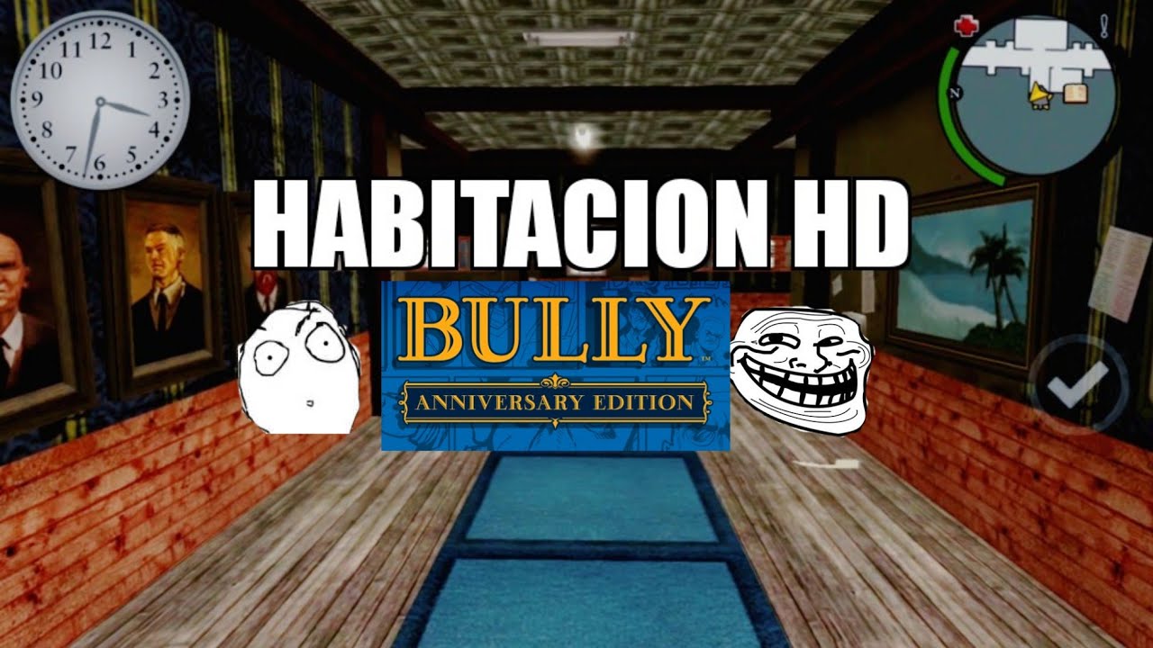 bully android mod cambiar texturas de habitacion - YouTube