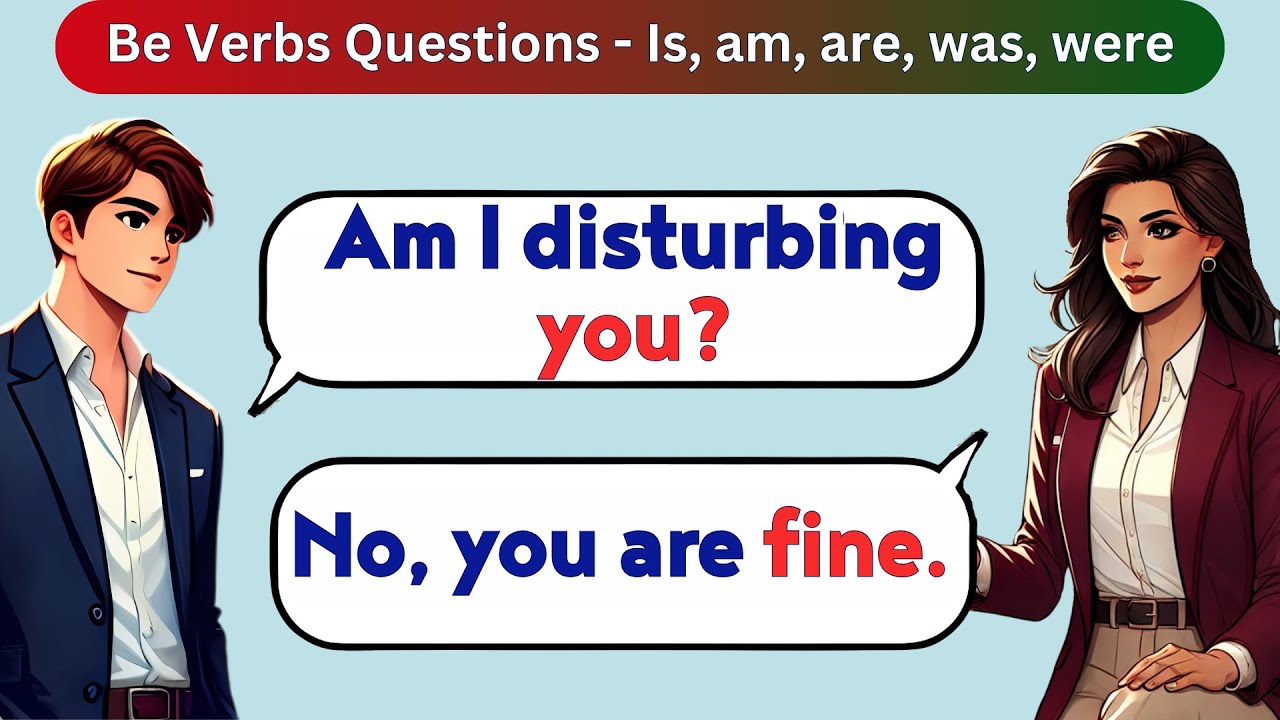 English Conversation Practice | Is, Am, Are, Was, Were Practice | 200 ...
