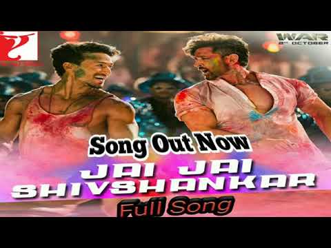 Jay Jay Shiv Shankar song war movie 2019 - YouTube