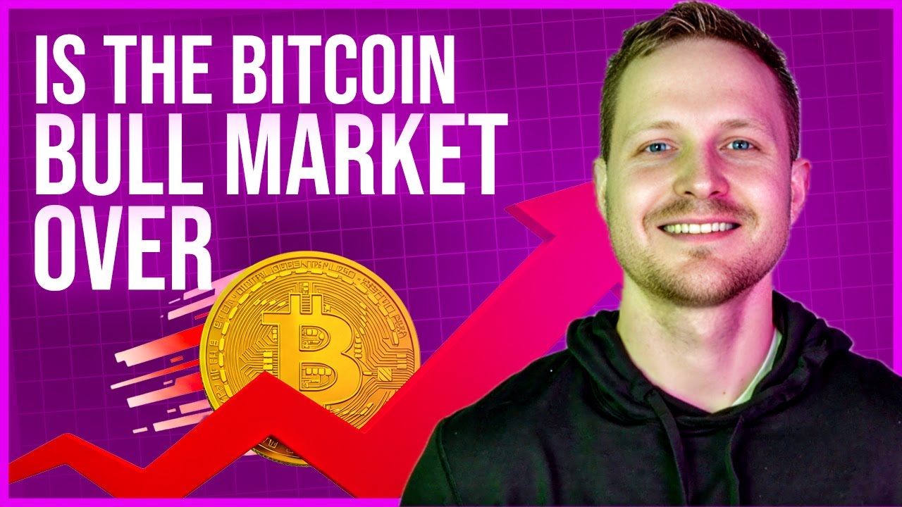 Is the Bitcoin Bull Market Over? - YouTube