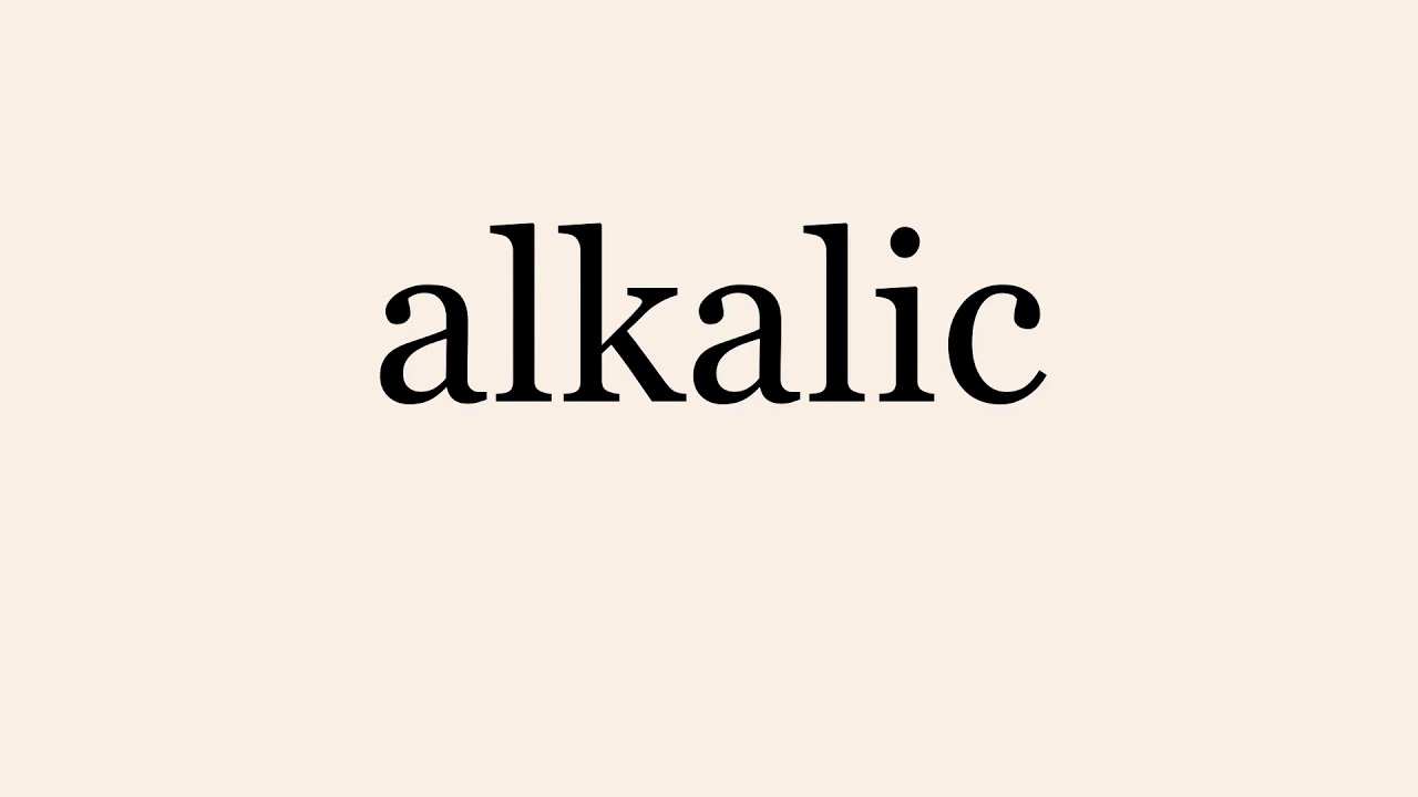 alkalic - YouTube
