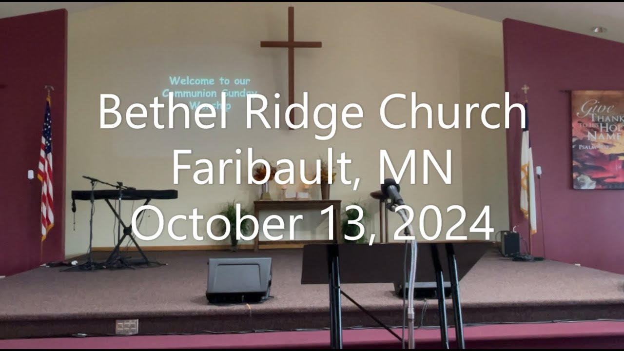 Bethel Ridge 10-13-2024 Service - YouTube