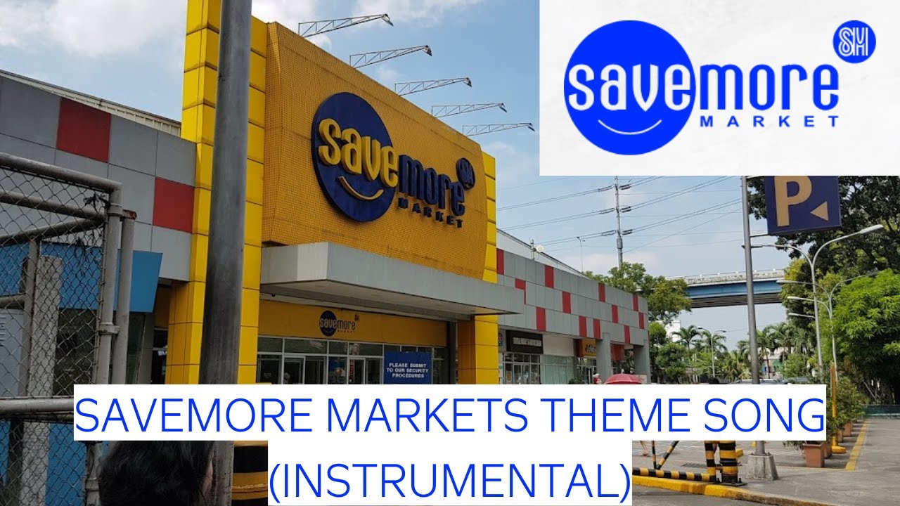 Savemore Markets Theme Song (Instrumental) - YouTube