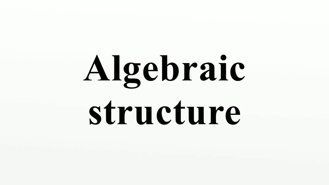 Algebraic structure - YouTube
