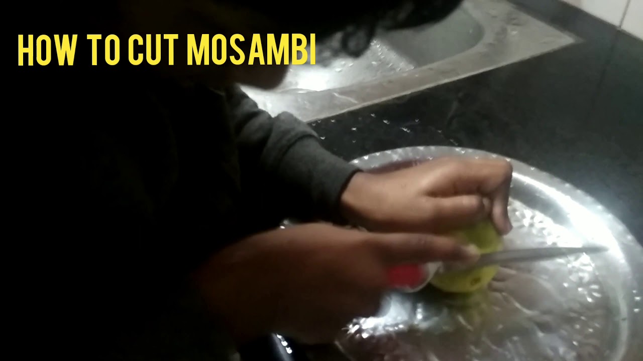 how to cut mosambi - YouTube