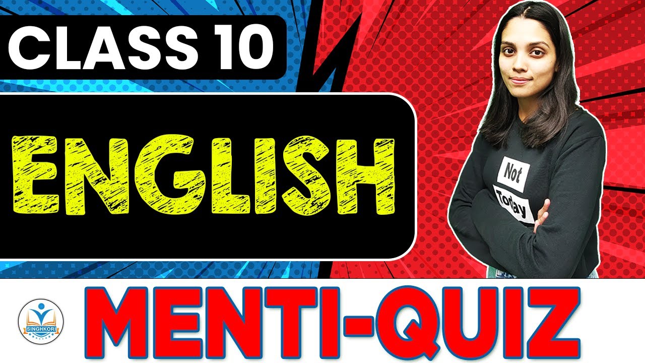 MENTI-QUIZ CLASS 10 ENGLISH | MOST IMPORTANT MCQS | CBSE BOARD 2024 ...