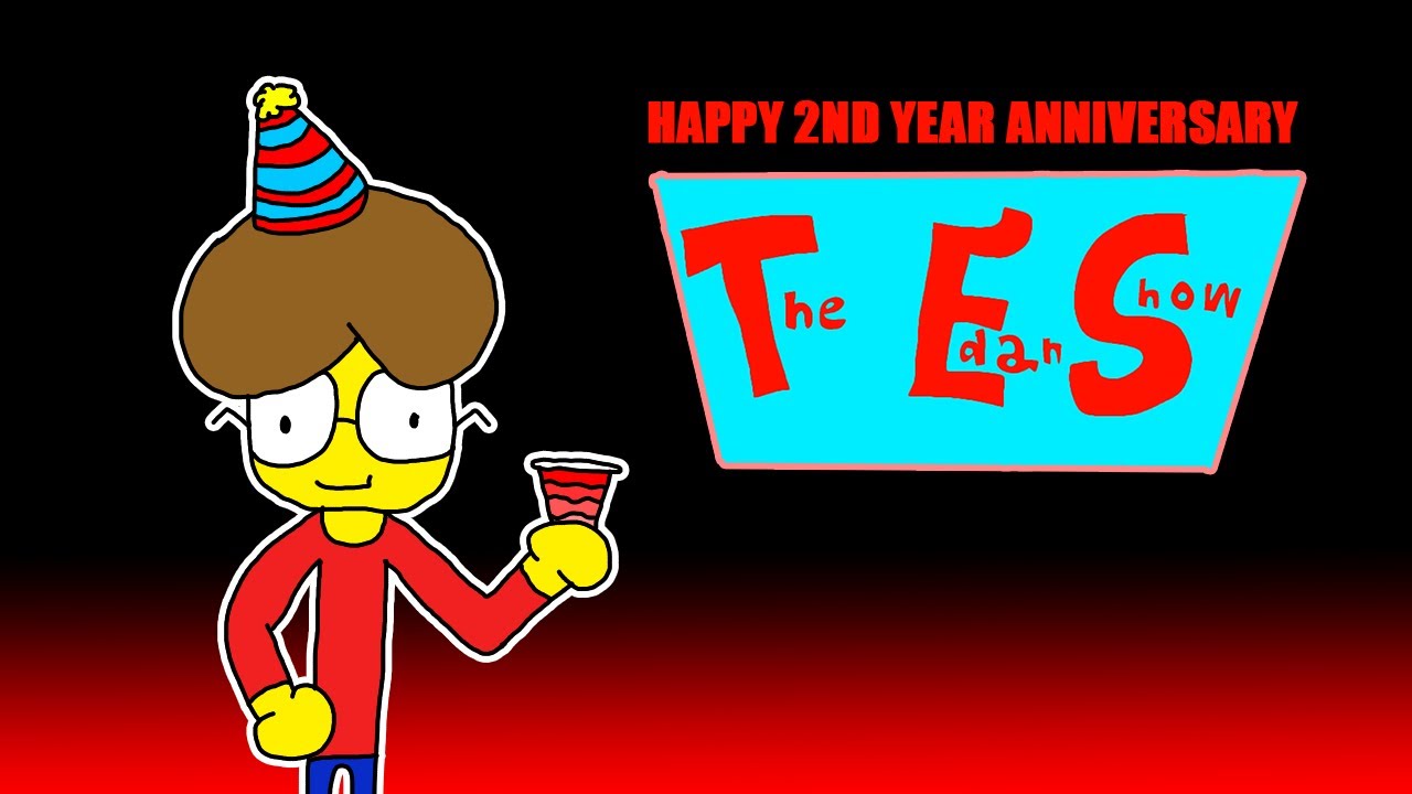 Happy 2nd Year Anniversary The Edan Show! - YouTube