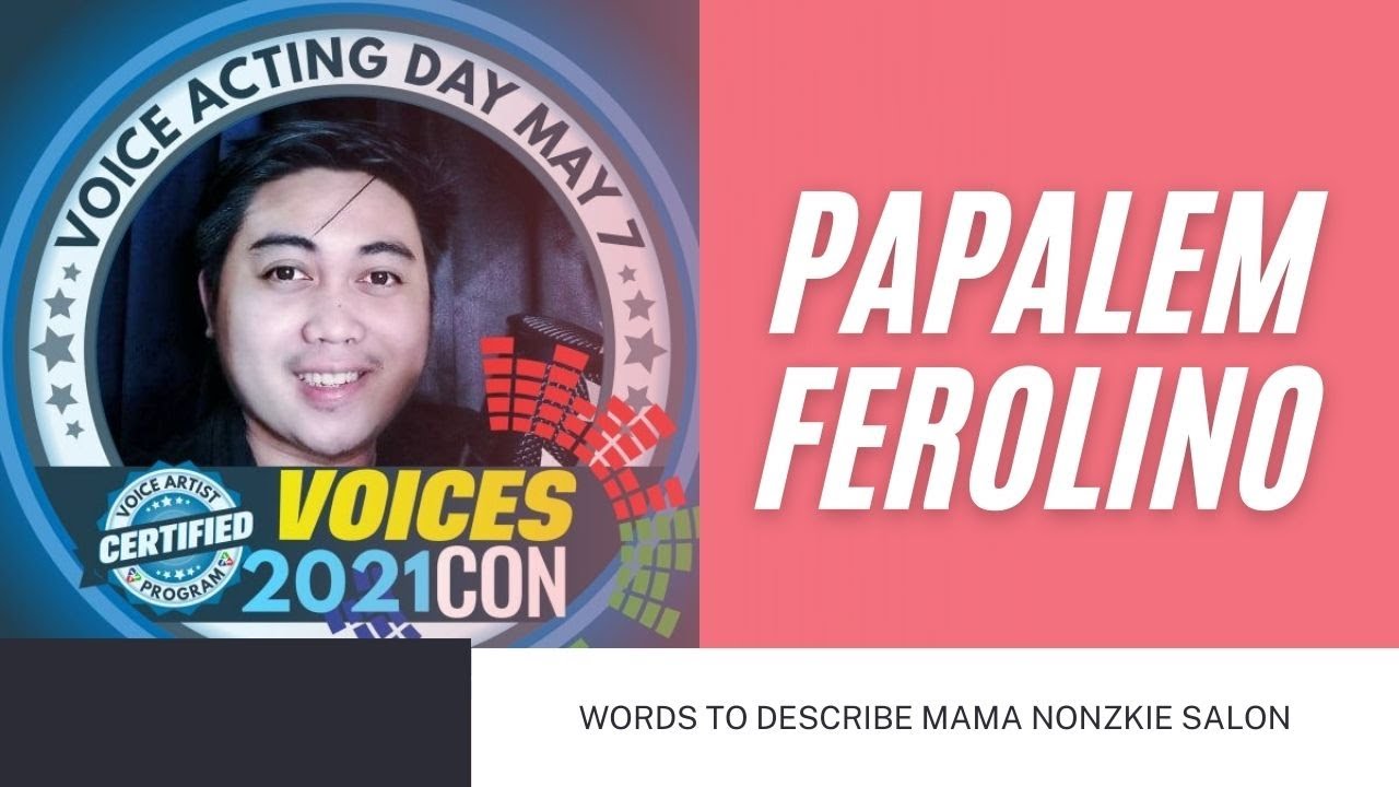 PAPALEM FEROLINO ON HIS WORDS TO DESCRIBE MAMA NONZKIE SALON - YouTube