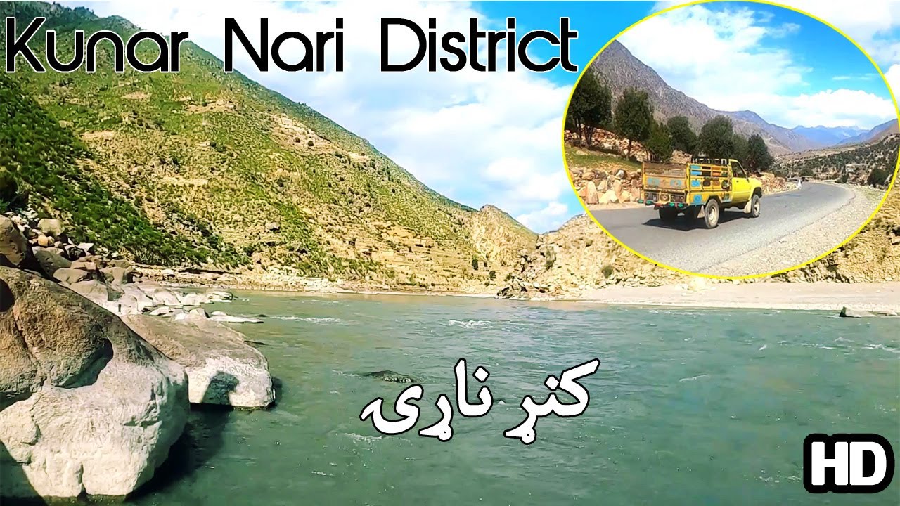 Kunar Nari District | Water of Kunar Province | Village Life of Kabul ...