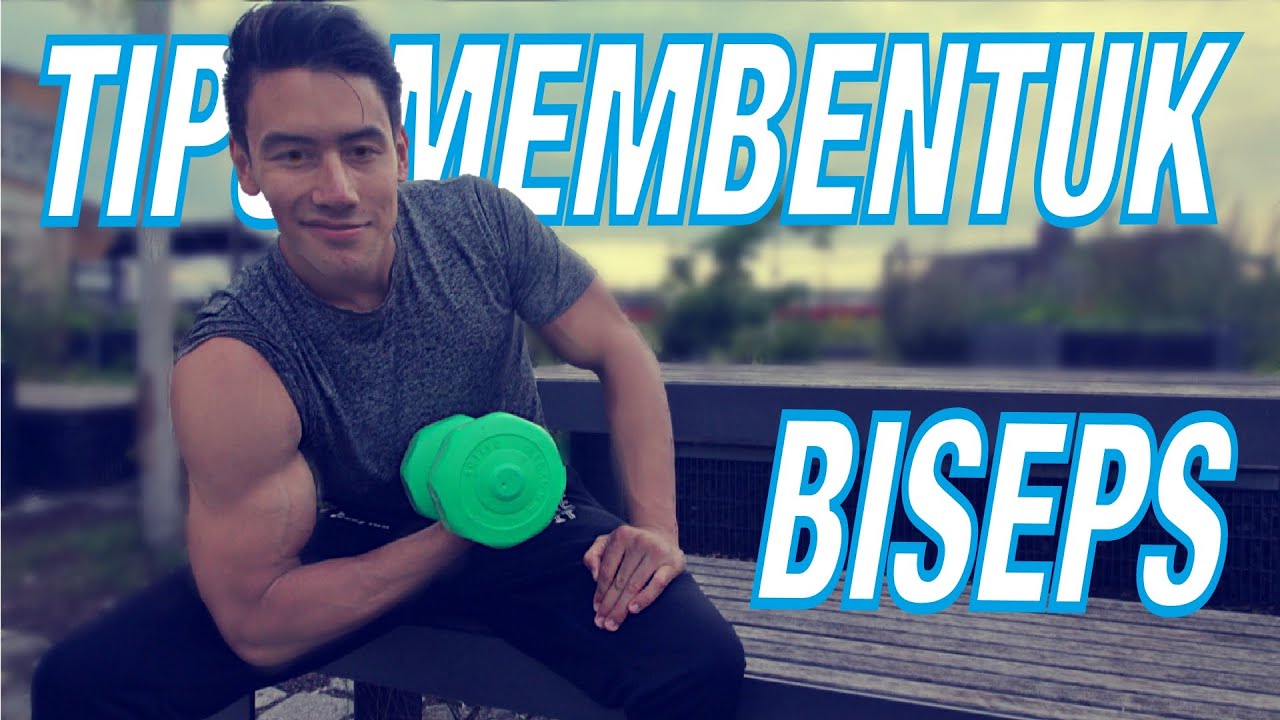 CARA UNTUK MEMBENTUK OTOT BISEPS - YouTube