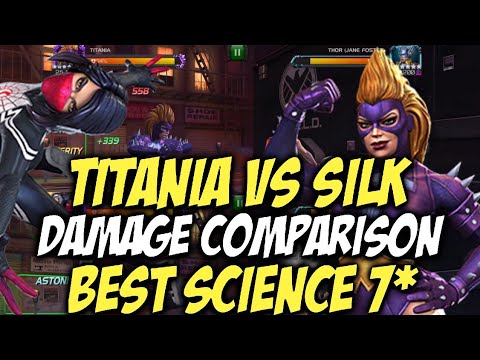 Titania Vs Silk Damage Comparison | Best Science 7*s? | Marvel Contest ...