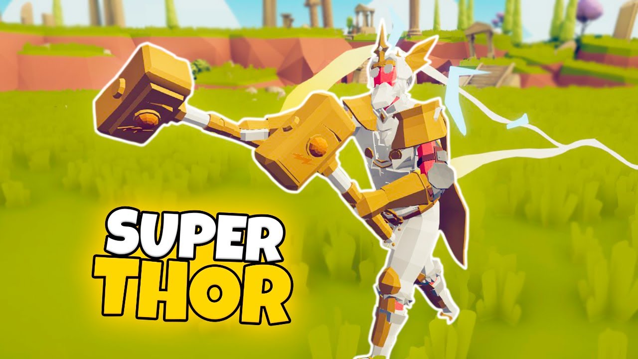 SUPER THOR vs EVERY FACTION | TABS Totally Accurate Battle Simulator ...