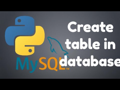 How to create a table in database using python and MySQL || python ...