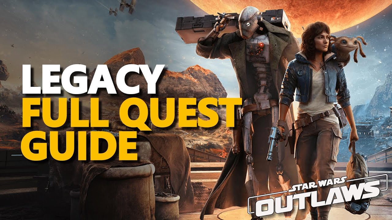 Legacy Star Wars Outlaws Walkthrough FULL QUEST - YouTube