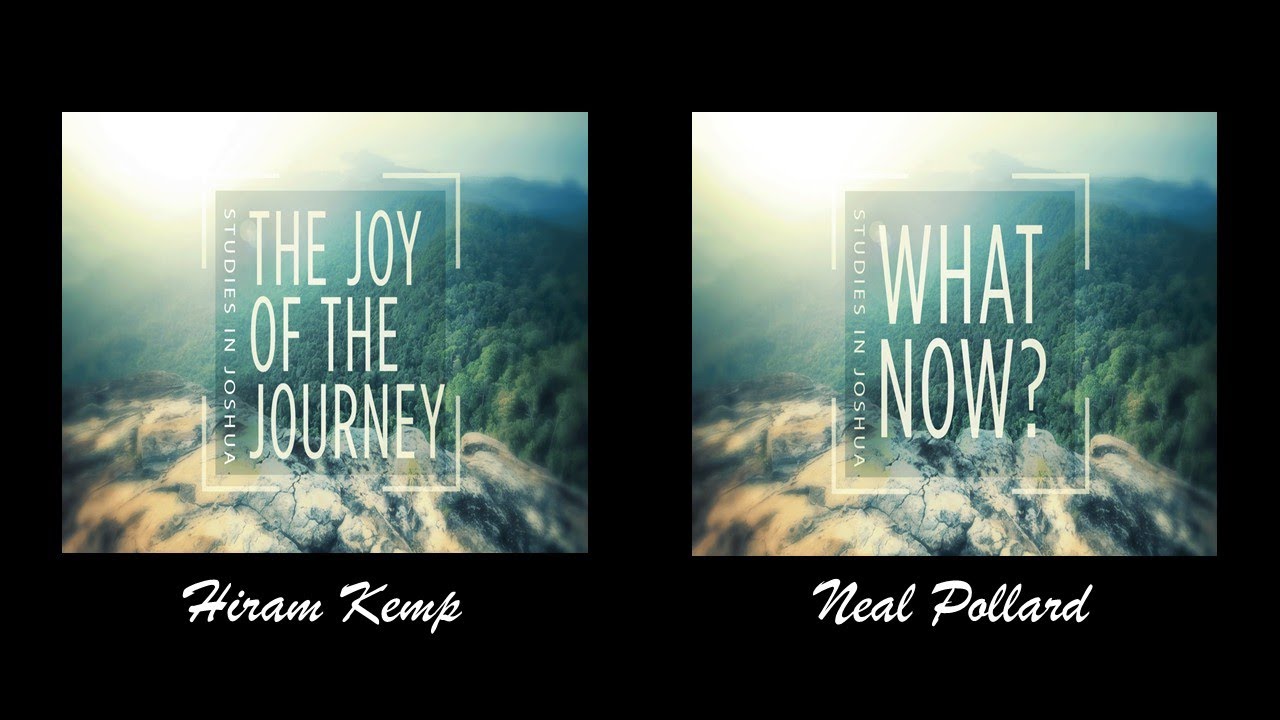 06-29-2025 AM-The Joy of the Journey-Hiram Kemp and What Now-Neal ...