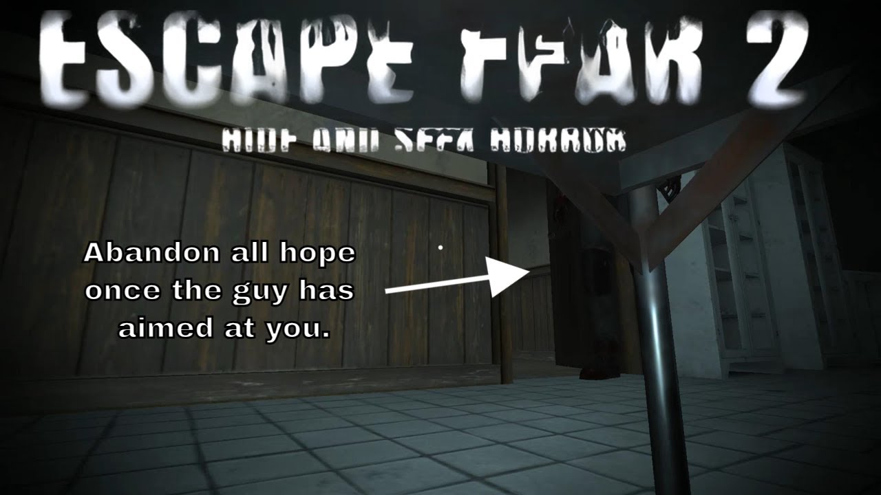 Escape Fear 2 Hide And Seek Horror - the relentless - YouTube