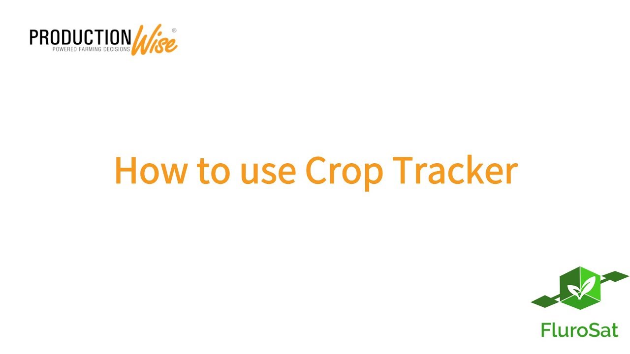 How to use Crop Tracker - ProductionWise - YouTube