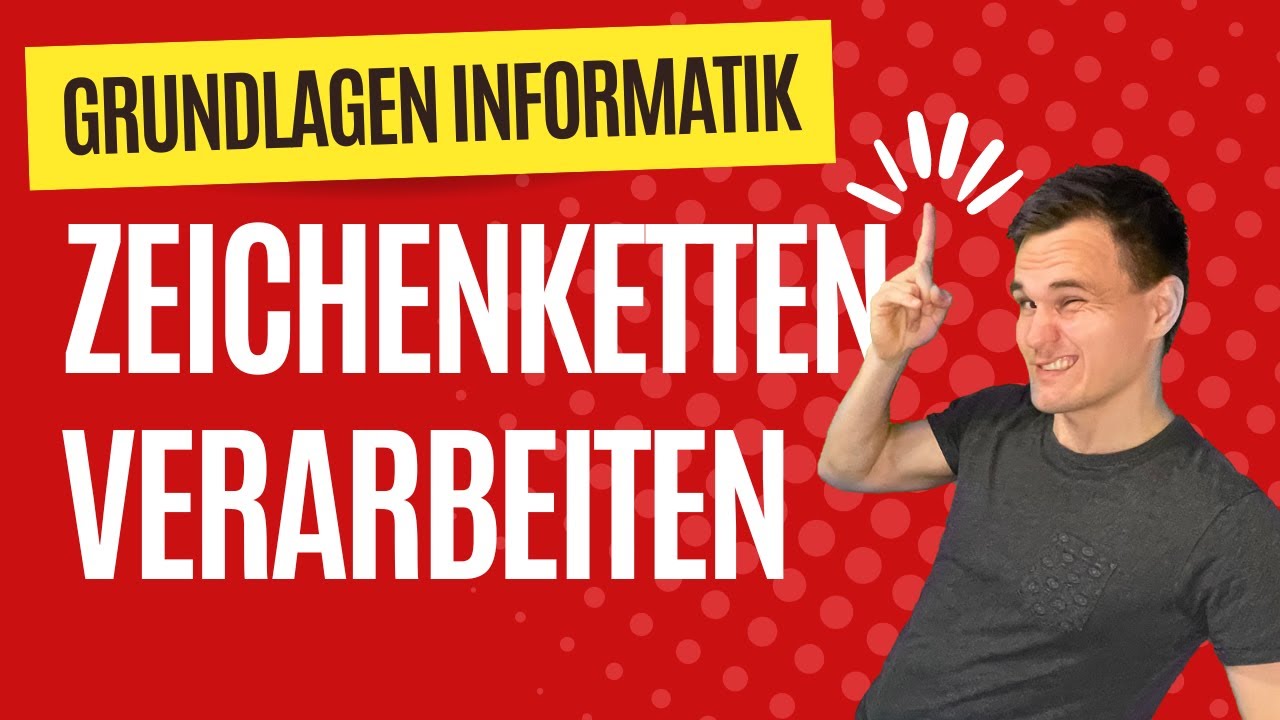 Zeichenketten - Einstieg in die Informatik - YouTube