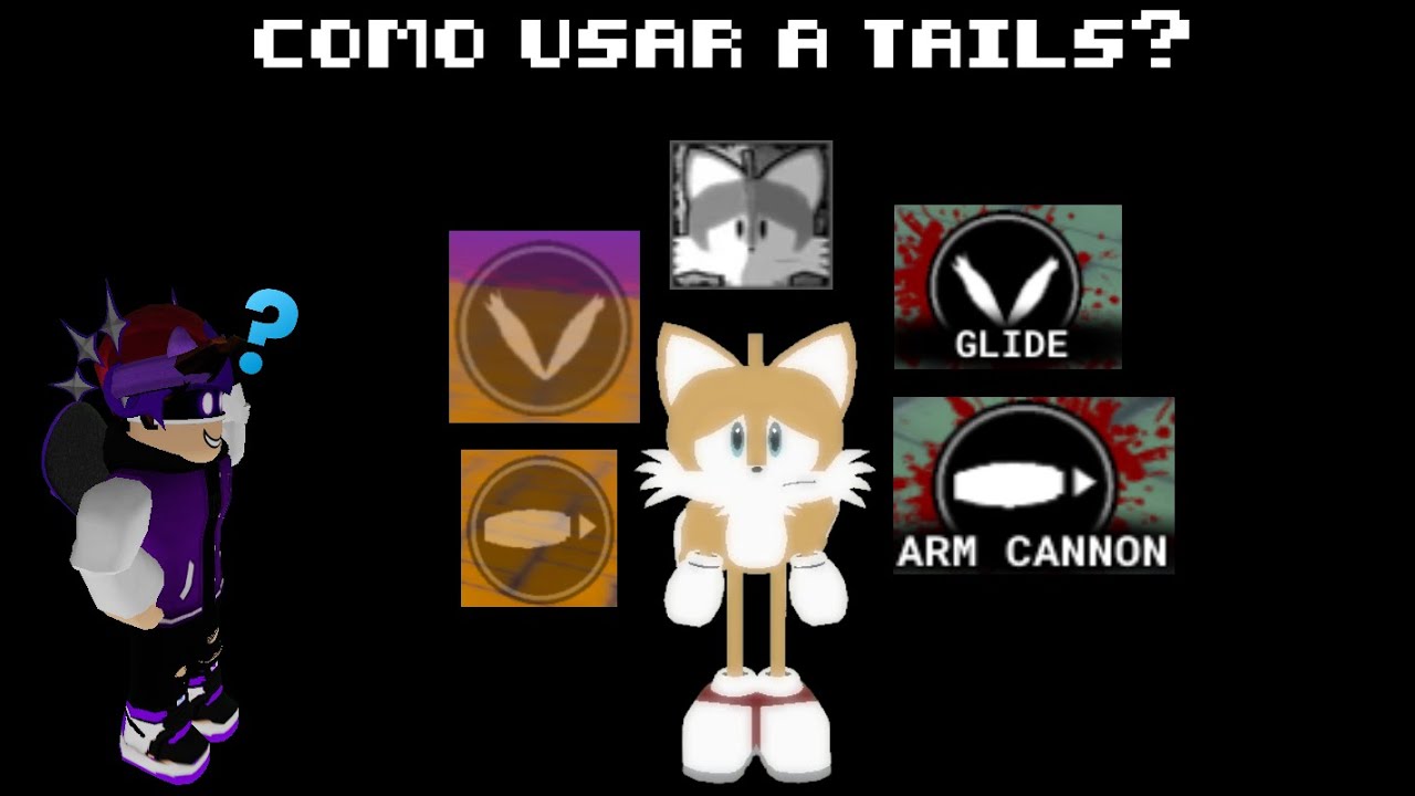 Como Usar A Tails? | Sonic.exe The Disaster [1.1] - YouTube