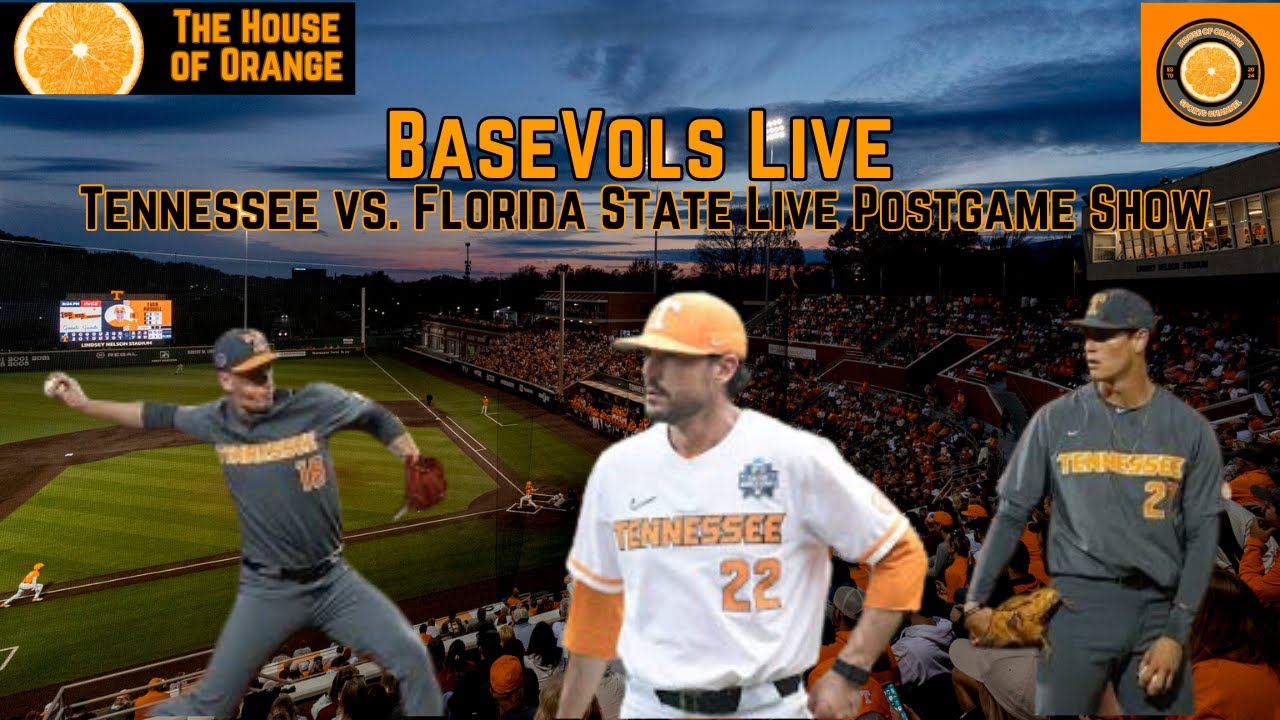 BaseVols Live: Tennessee vs. Florida State Live Postgame Show - YouTube