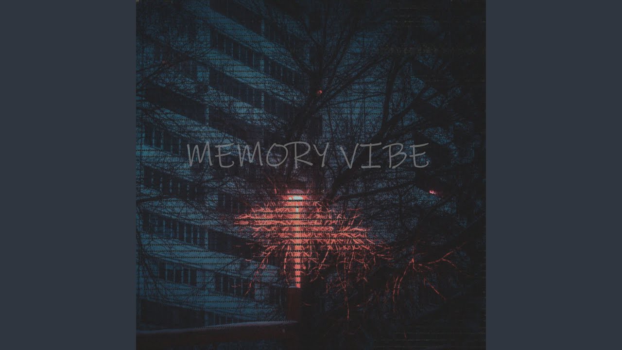 memory vibe - YouTube