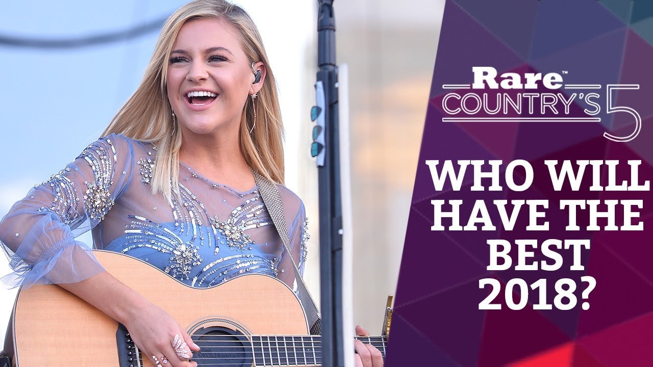 Who Will Have the Best 2018? | Rare Country's 5 - YouTube