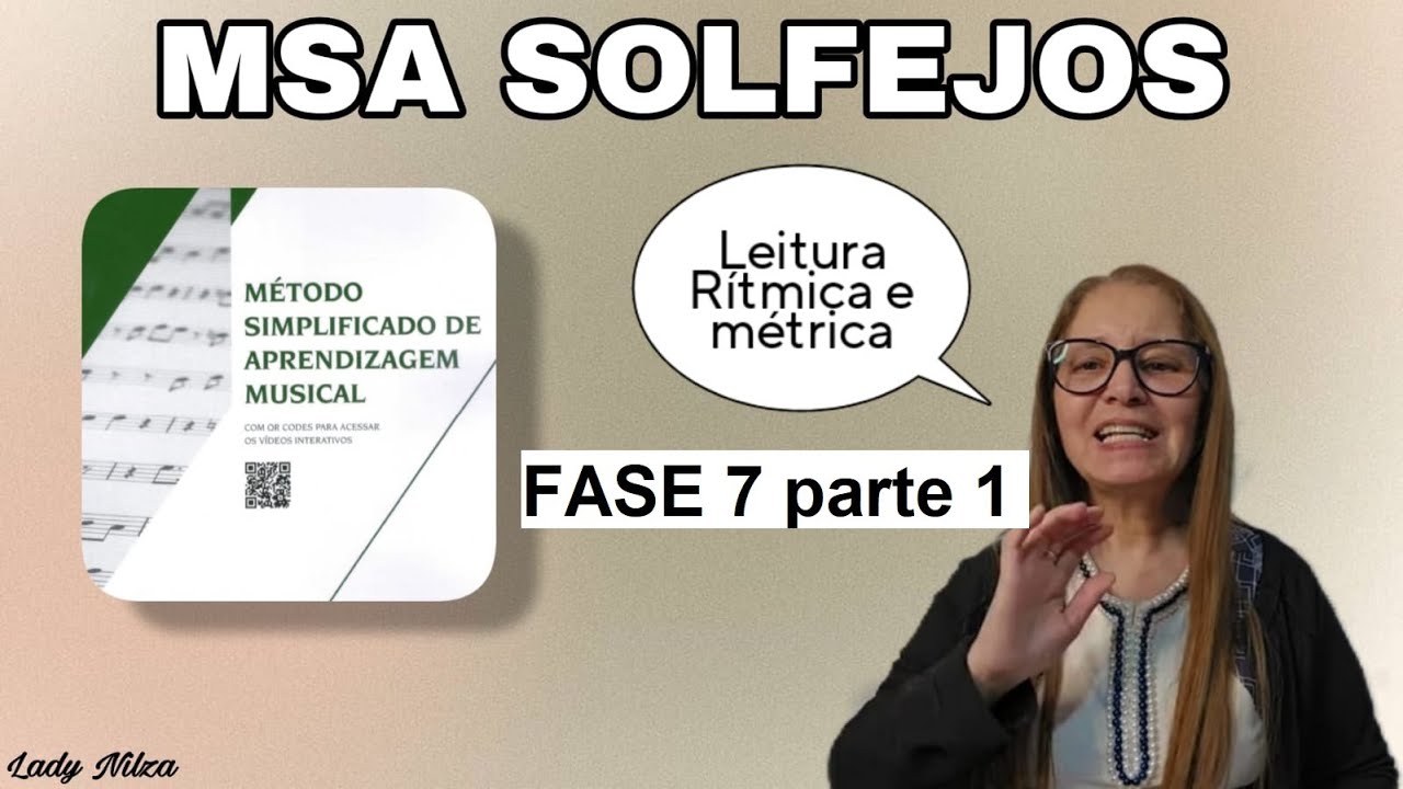 MSA FASE 7 parte 1 Leitura Rit e Métrica Lady Nilza - YouTube