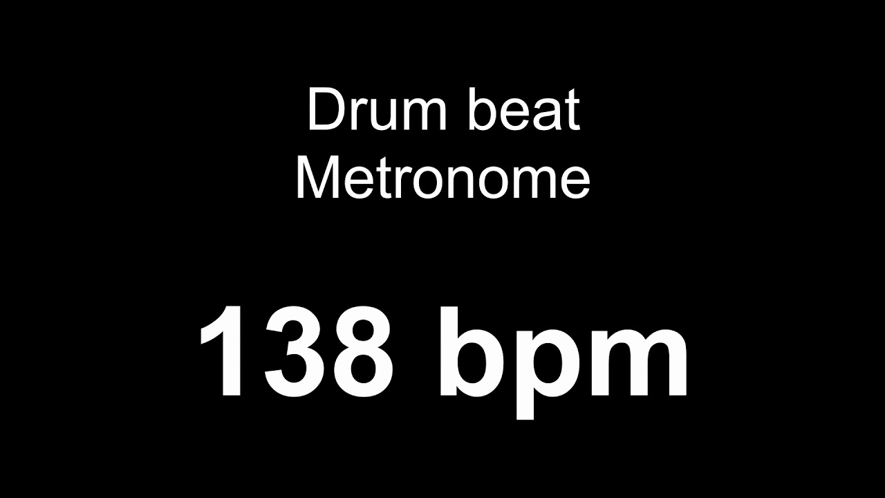 138 bpm metronome drum - YouTube
