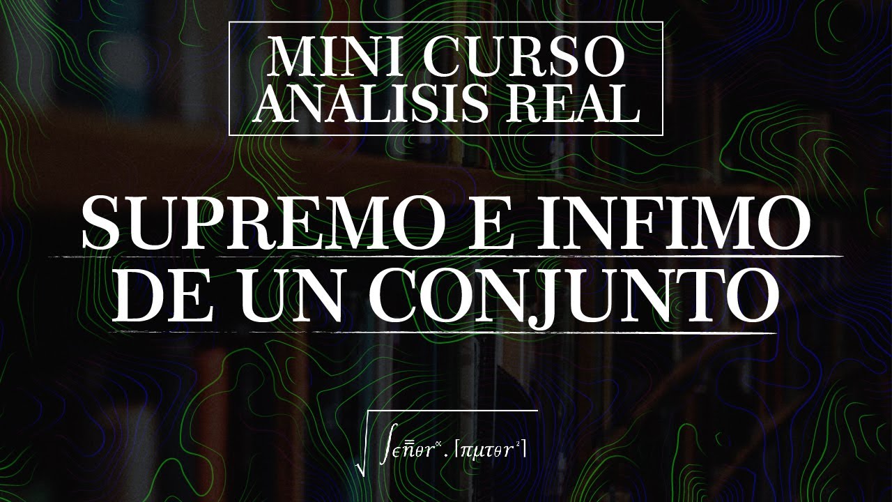 13. Resolviendo ejercicio de máximo,mínimo, supremo e ínfimo - YouTube